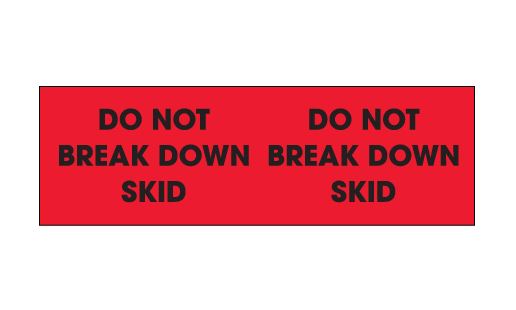 3" x 10" Fluorescent Red "Do Not Break Down Skid" Labels - SupplyDen